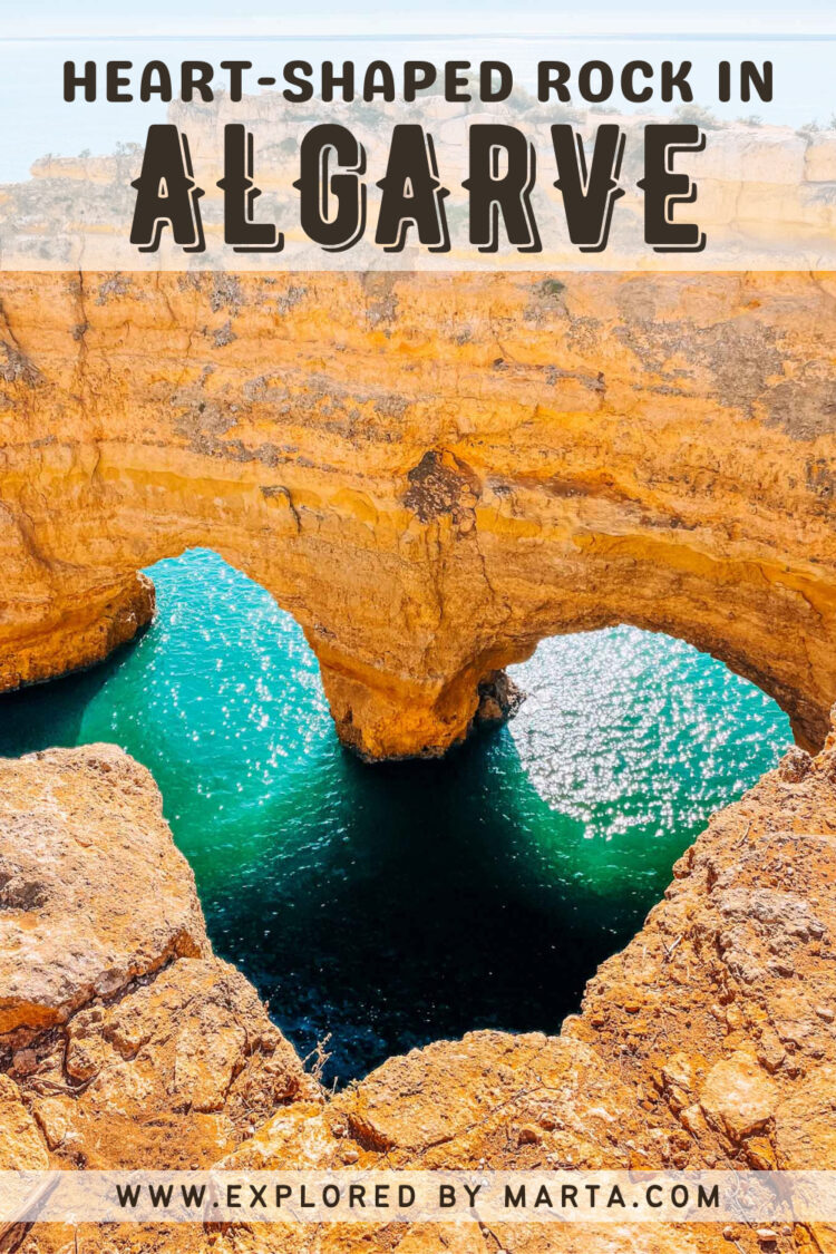 How to find the heart-shaped rock in Algarve? All you need to know!